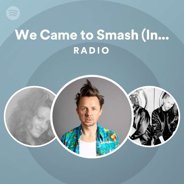 We Came to Smash (In a Black Tuxedo) [feat. Dev] Radio - playlist by ...