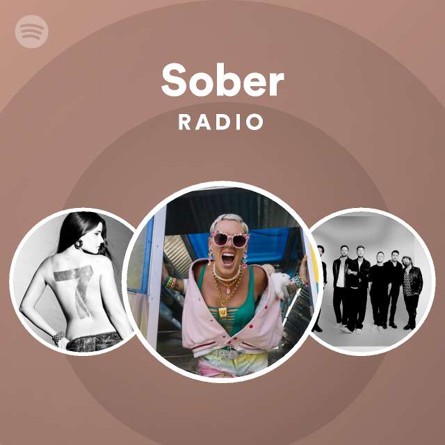 Sober Radio - playlist by Spotify | Spotify