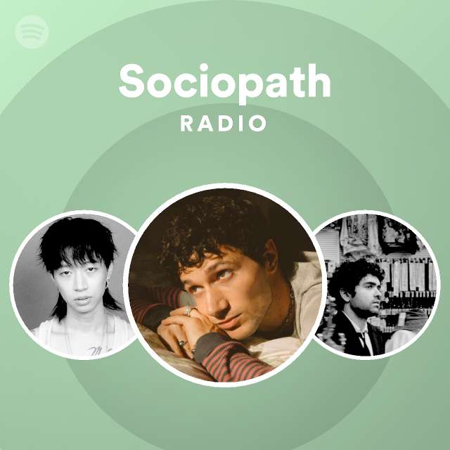 Sociopath Radio - playlist by Spotify | Spotify