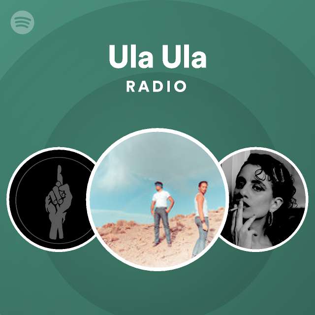 Ula Ula Radio - playlist by Spotify | Spotify