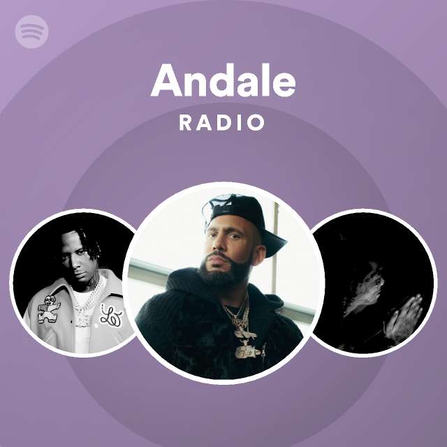 Andale Radio - playlist by Spotify | Spotify