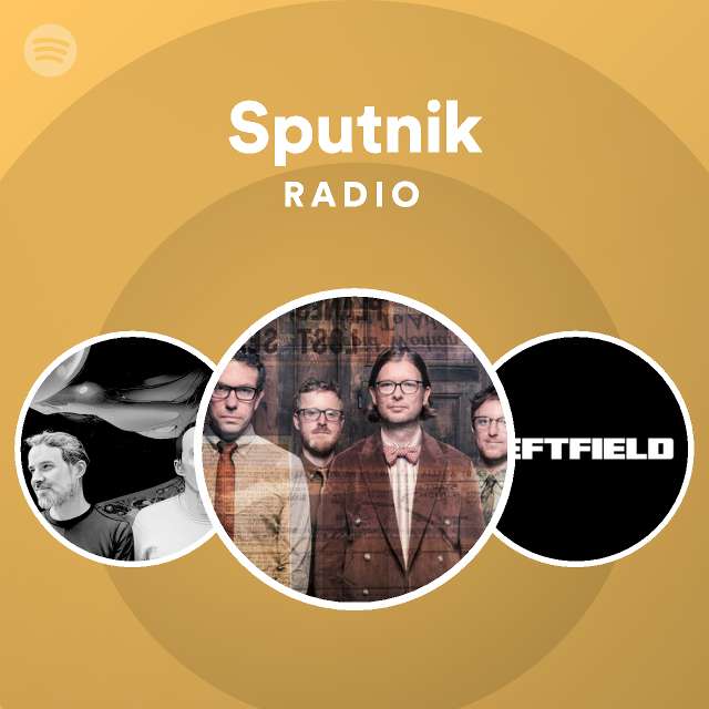 Sputnik Radio - playlist by Spotify | Spotify