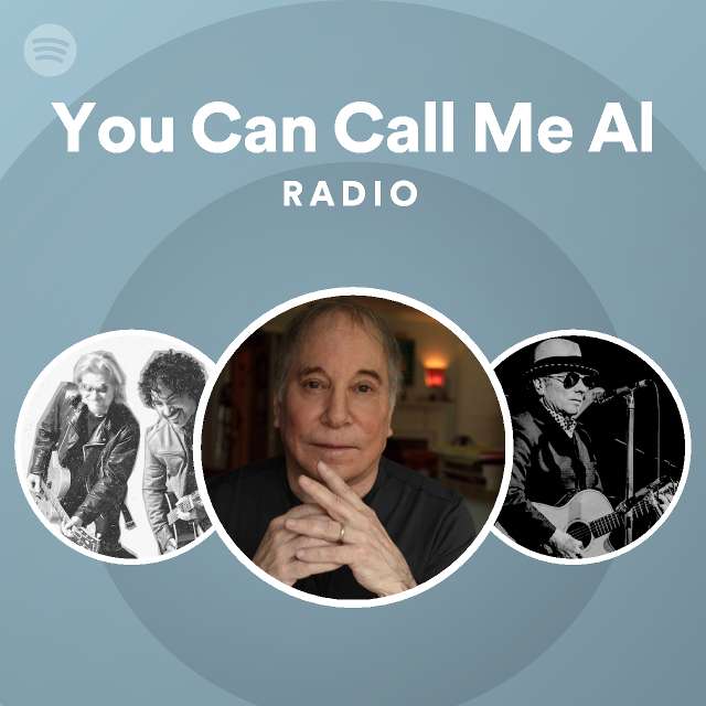 You Can Call Me Al Radio - playlist by Spotify | Spotify