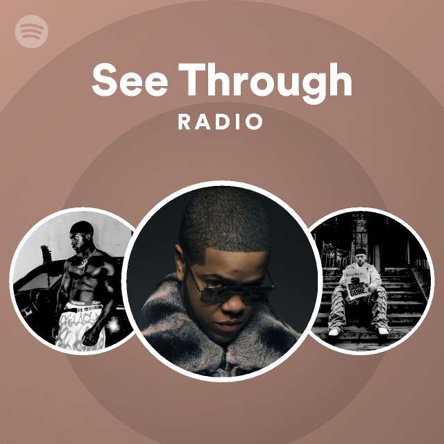 See Through Radio - playlist by Spotify | Spotify
