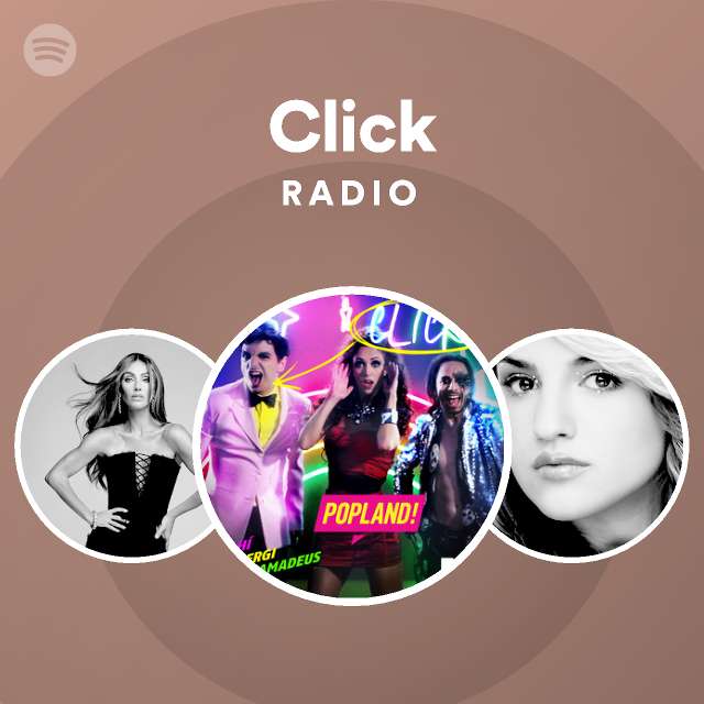 Click Radio - playlist by Spotify | Spotify