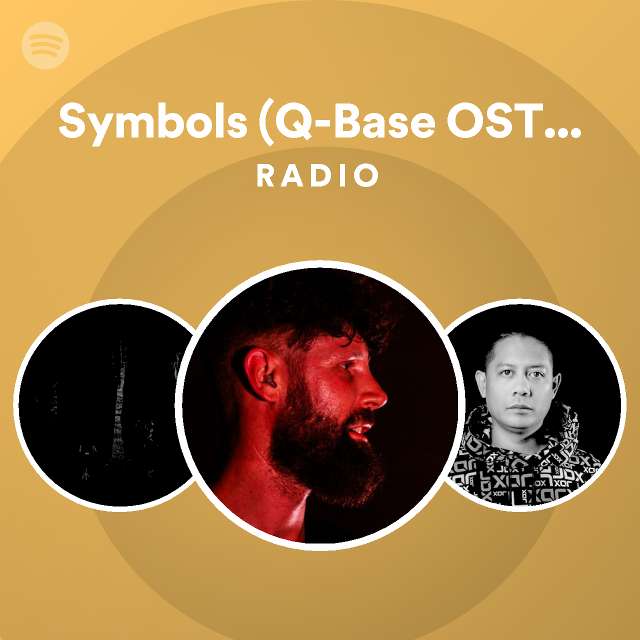 Symbols (Q-Base OST 2012) - Original Mix Radio - playlist by Spotify ...