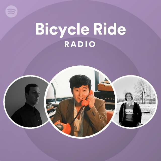 Bicycle Ride Radio - playlist by Spotify | Spotify