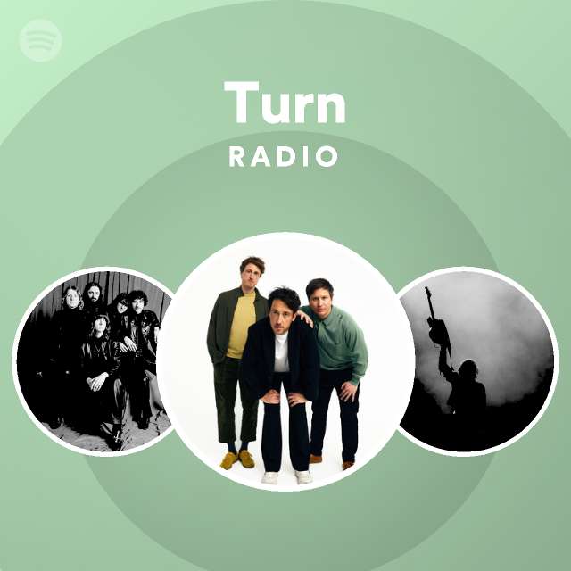 Turn Radio - playlist by Spotify | Spotify