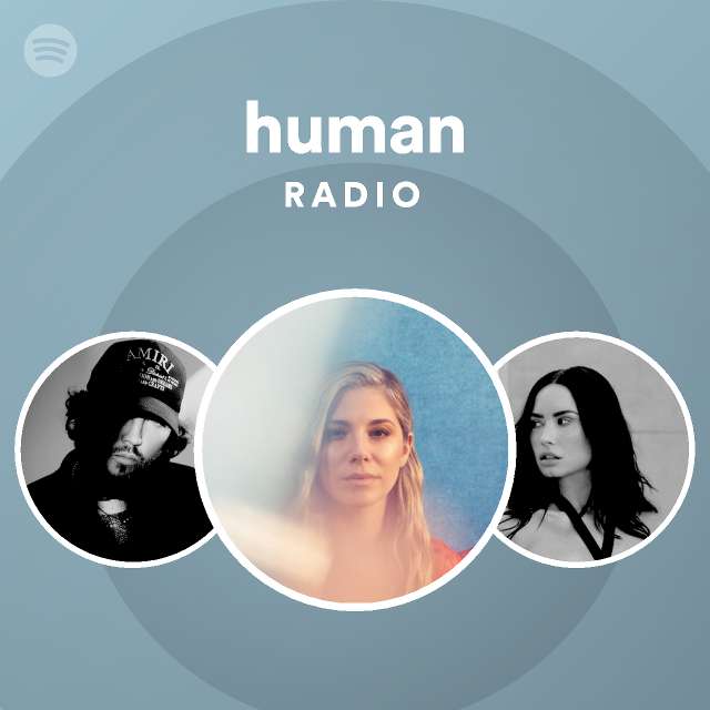 human Radio - playlist by Spotify | Spotify