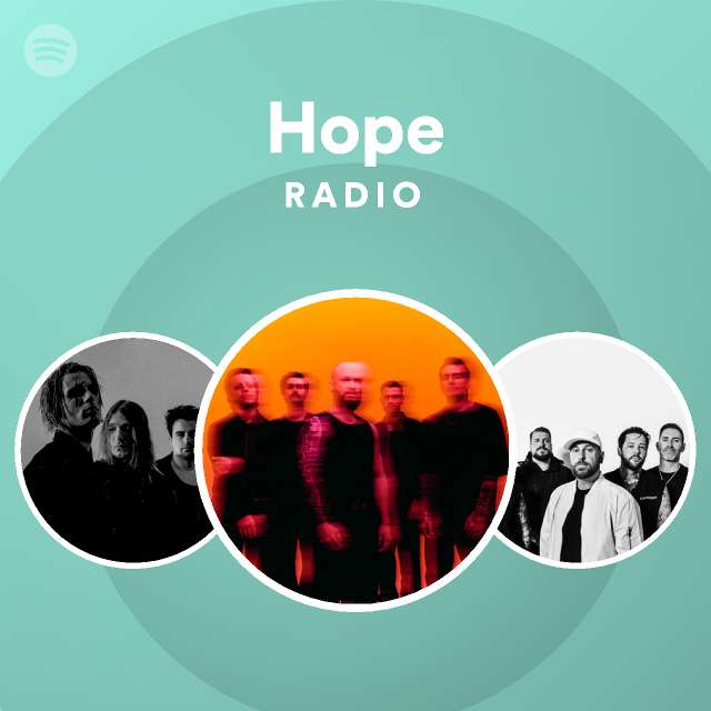 Hope Radio - playlist by Spotify | Spotify