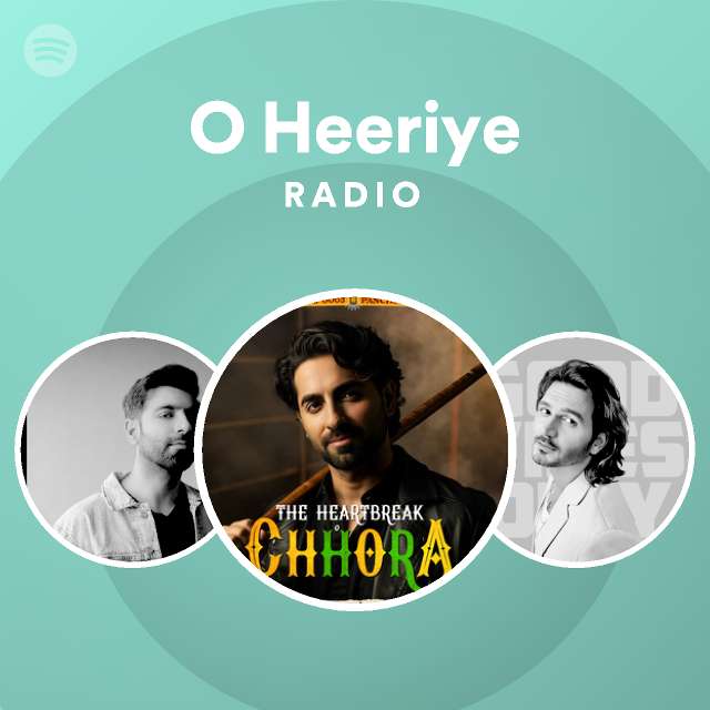 O Heeriye Radio - playlist by Spotify | Spotify