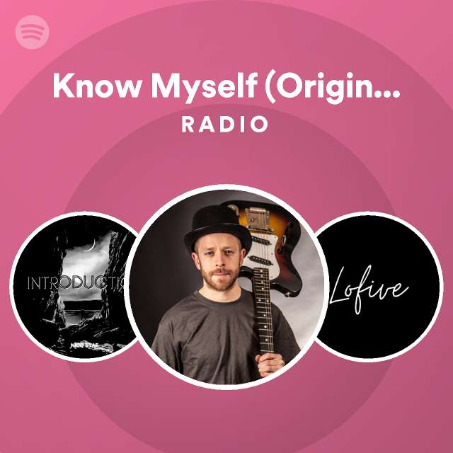 Know Myself (Original Motion Picture Soundtrack) Radio - playlist by ...
