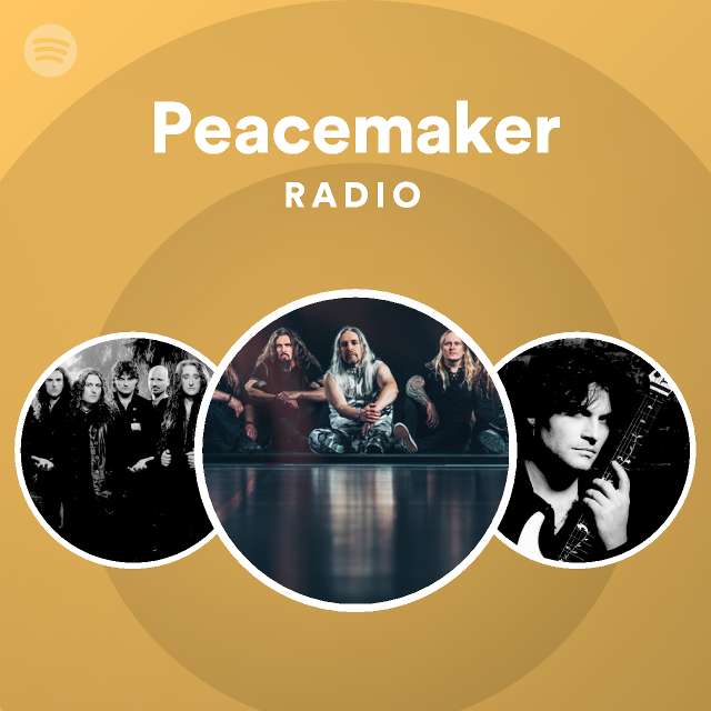 Peacemaker Radio - playlist by Spotify | Spotify