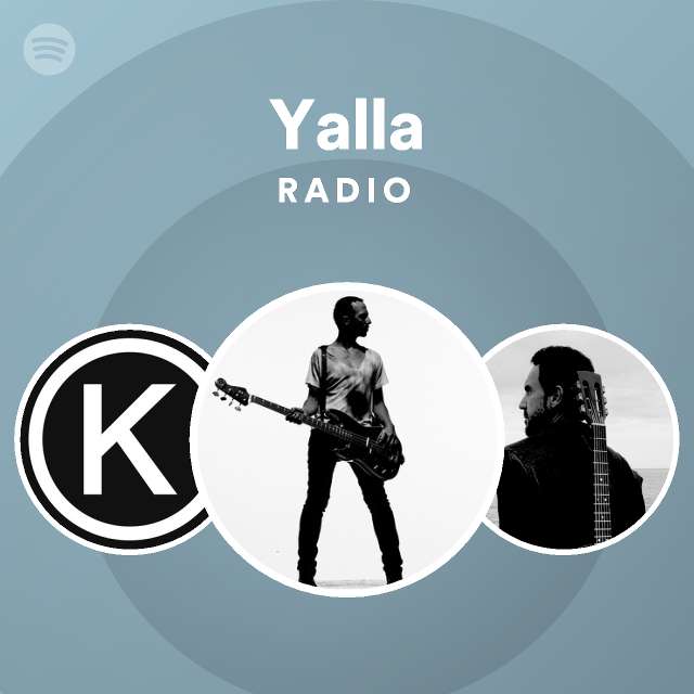 Yalla Radio - playlist by Spotify | Spotify