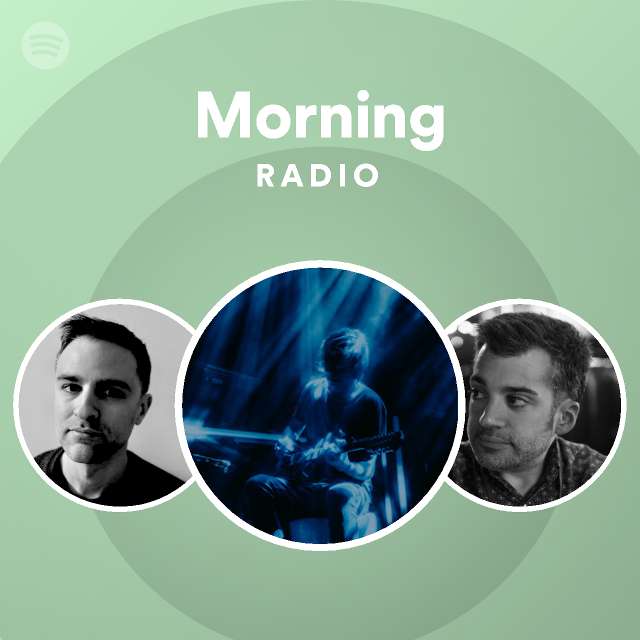 Morning Radio | Spotify Playlist