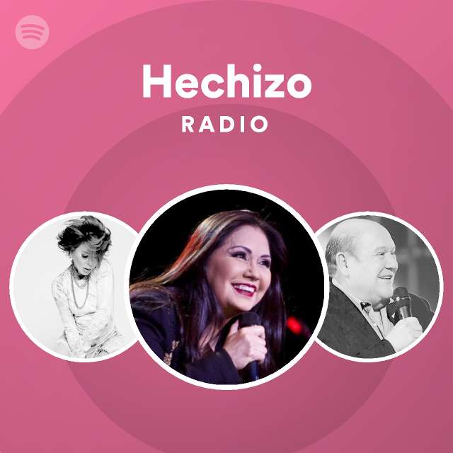 Hechizo Radio - playlist by Spotify | Spotify