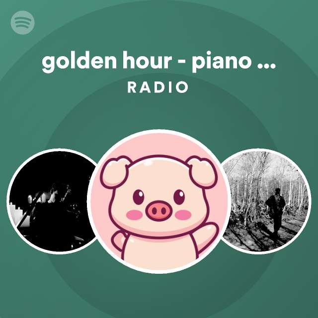 golden hour - piano instrumental Radio - playlist by Spotify | Spotify