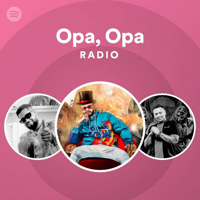 Opa, Opa Radio - playlist by Spotify | Spotify