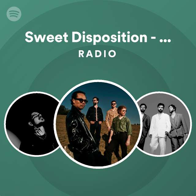 Sweet Disposition (Vintage Culture & Lazy Bear Remix) Radio - playlist by Spotify | Spotify