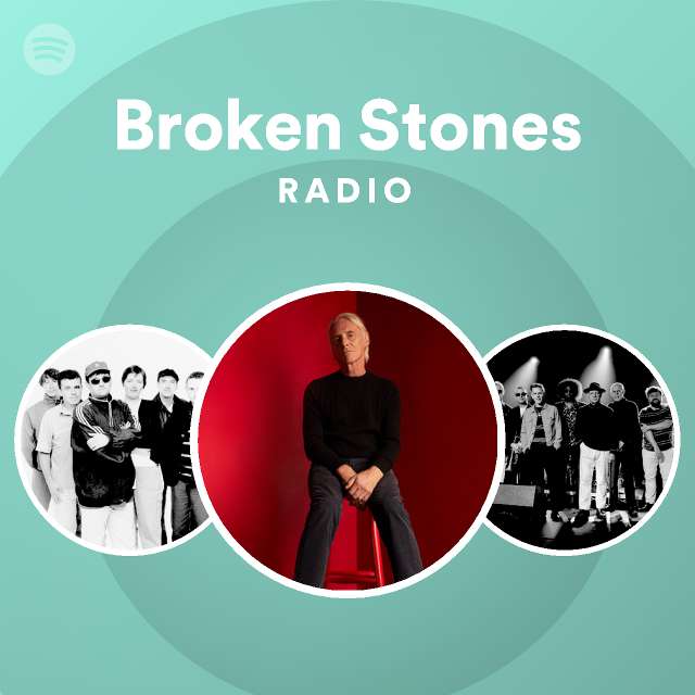 Broken Stones Radio - playlist by Spotify | Spotify