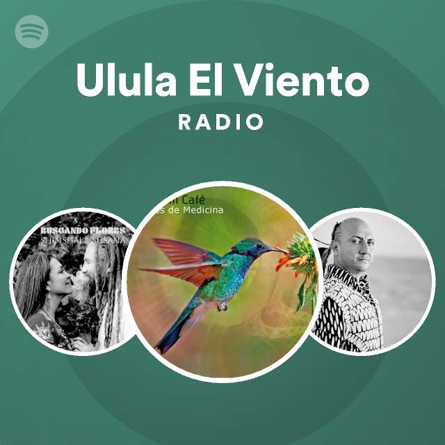 Ulula El Viento Radio - playlist by Spotify | Spotify