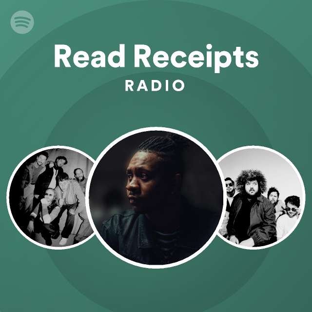 Read Receipts Radio - playlist by Spotify | Spotify