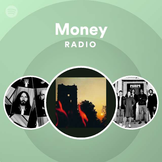 Money Radio - playlist by Spotify | Spotify