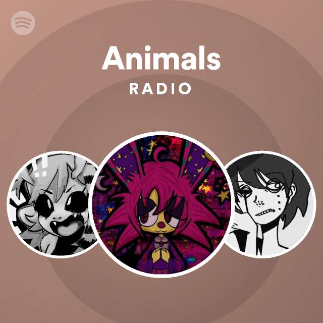 Animals Radio - playlist by Spotify | Spotify