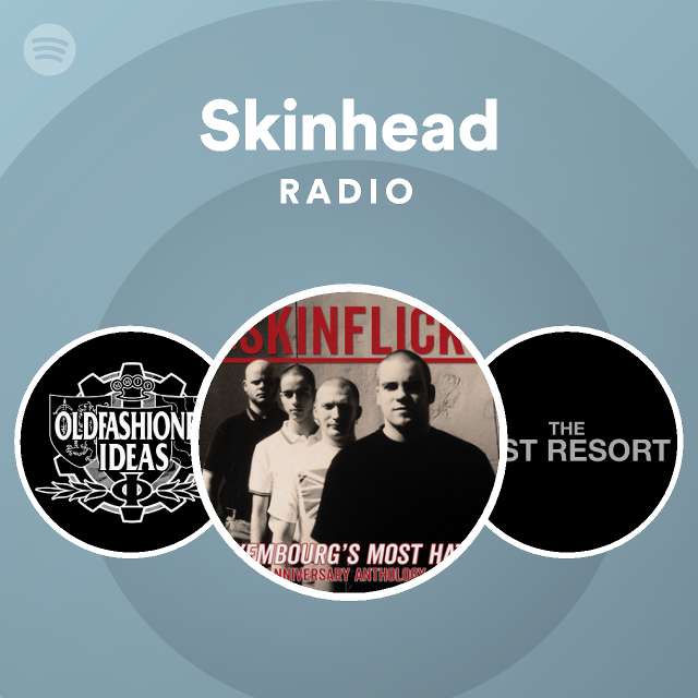 Skinhead Radio - playlist by Spotify | Spotify