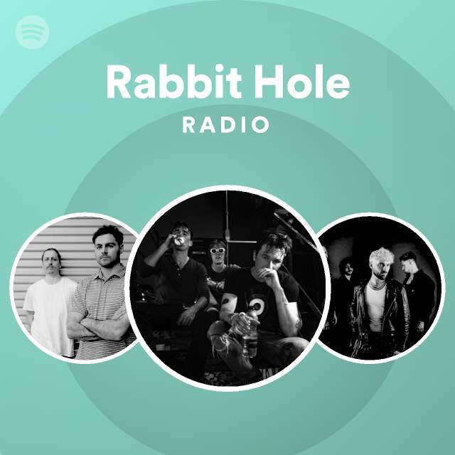 Rabbit Hole Radio - playlist by Spotify | Spotify