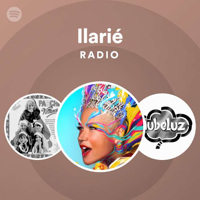 Ilarié Radio | Spotify Playlist