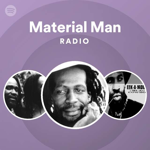 Material Man Radio - playlist by Spotify | Spotify
