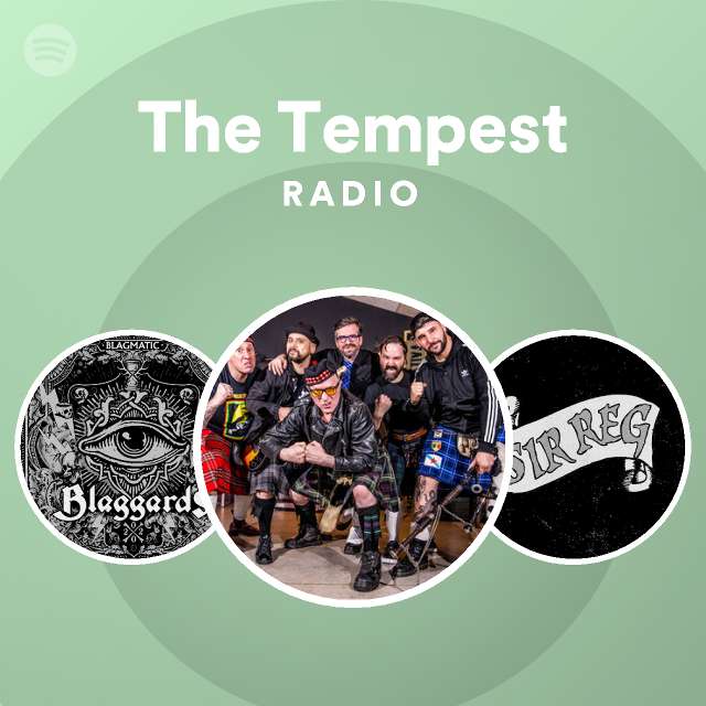 The Tempest Radio - playlist by Spotify | Spotify