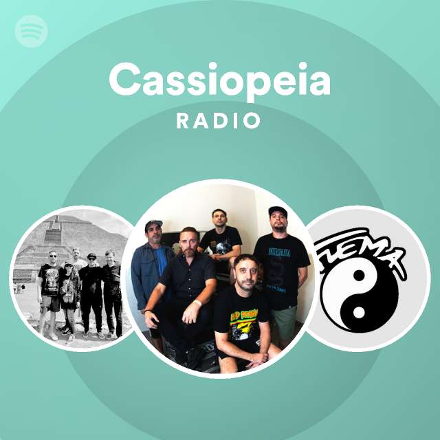Cassiopeia Radio - playlist by Spotify | Spotify