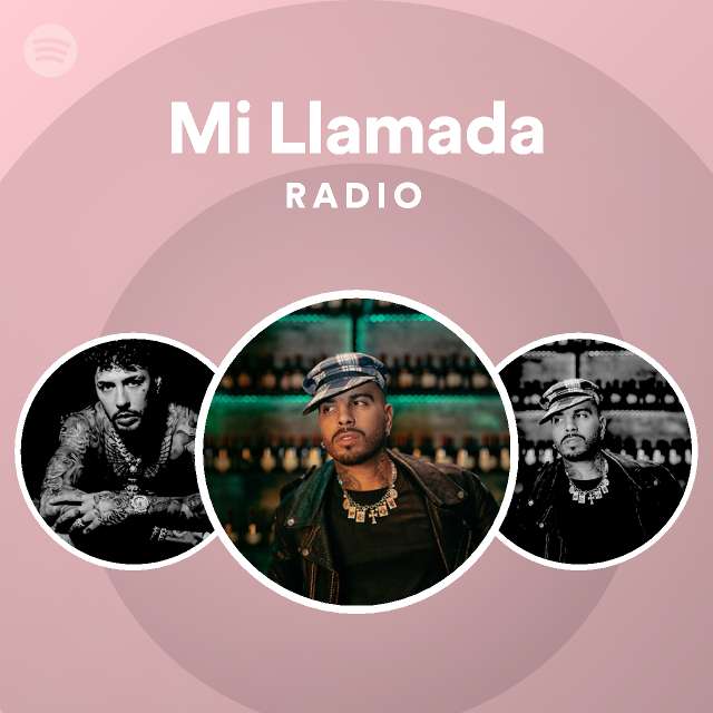 Mi Llamada Radio - playlist by Spotify | Spotify