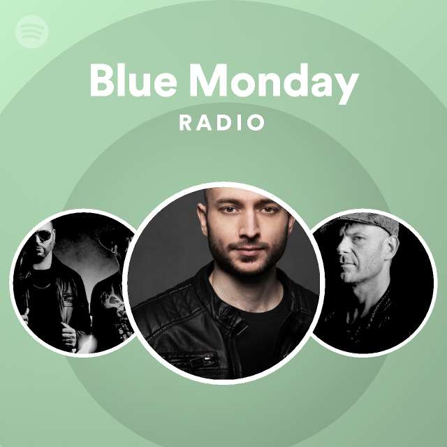 Blue Monday Radio - playlist by Spotify | Spotify