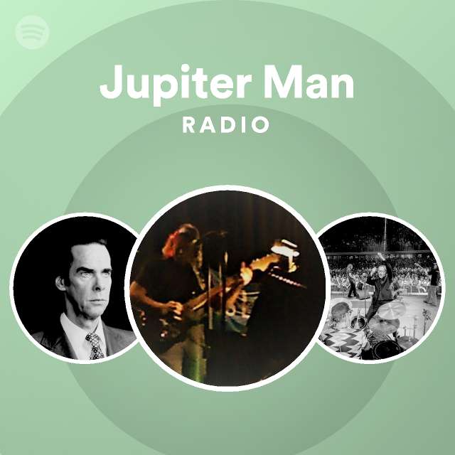 Jupiter Man Radio - playlist by Spotify | Spotify