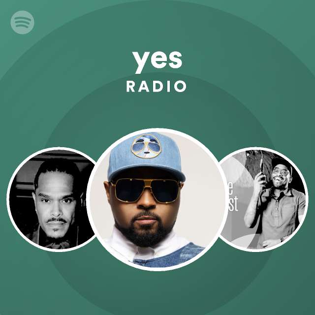 yes Radio - playlist by Spotify | Spotify