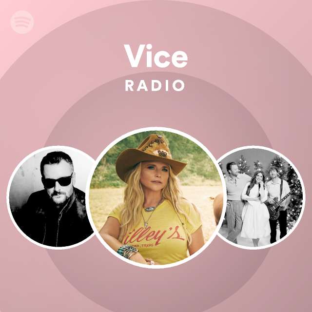 Vice Radio - playlist by Spotify | Spotify