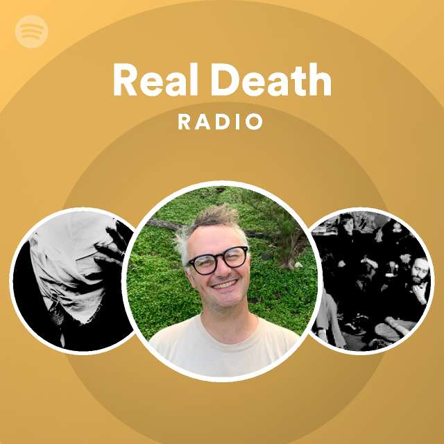 Real Death Radio - playlist by Spotify | Spotify