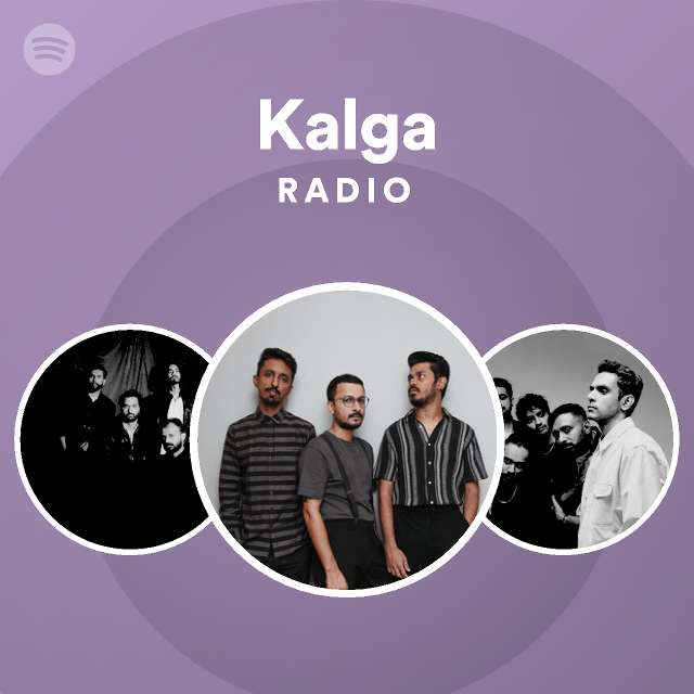 Kalga Radio - playlist by Spotify | Spotify