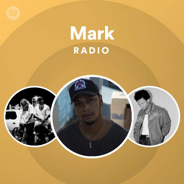 Mark Radio - playlist by Spotify | Spotify