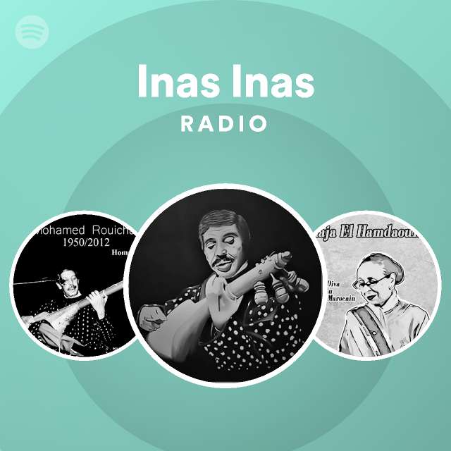 Inas Inas Radio | Spotify Playlist