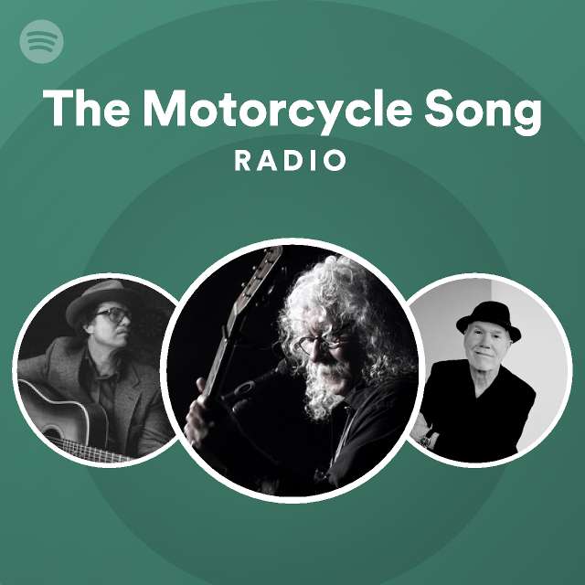 The Motorcycle Song Radio - playlist by Spotify | Spotify