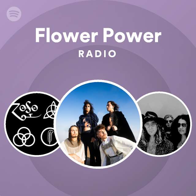 Flower Power Radio - playlist by Spotify | Spotify