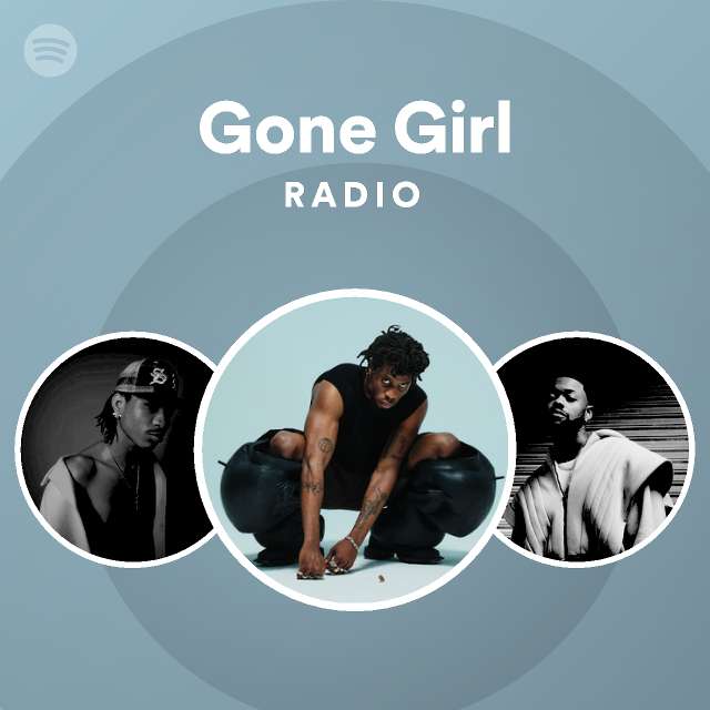 Gone Girl Radio - playlist by Spotify | Spotify