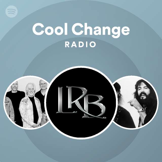 Cool Change Radio - playlist by Spotify | Spotify