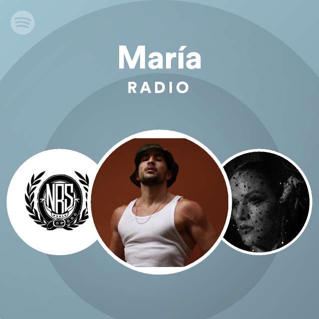 María Radio - playlist by Spotify | Spotify