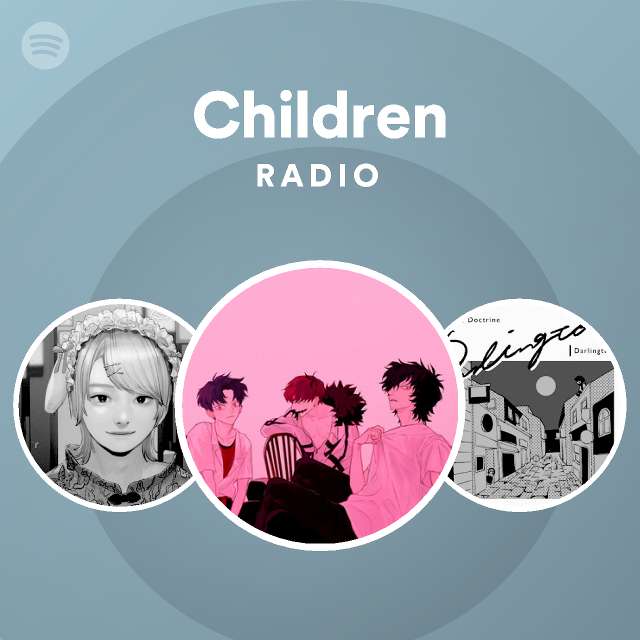 Children Radio - playlist by Spotify | Spotify
