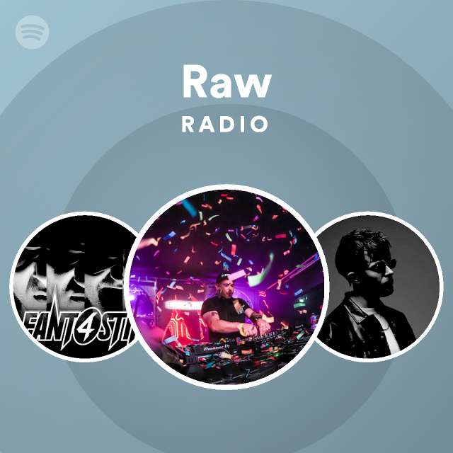 Raw Radio - playlist by Spotify | Spotify